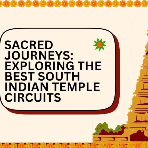 Hidden Gems: Lesser-Known South Indian Temple Spots Worth Visiting